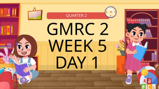 GMRC and Values education Week 7 day 1 ppt | PPTX