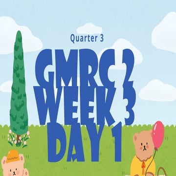PowerPoint Presentation for Quarter 3 Week 3 GMRC 2.pptx