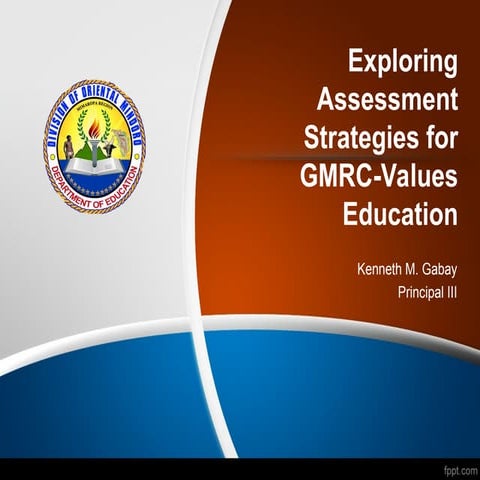 Good Manners and Right Conduct-VE ASSESSMENT.ppt