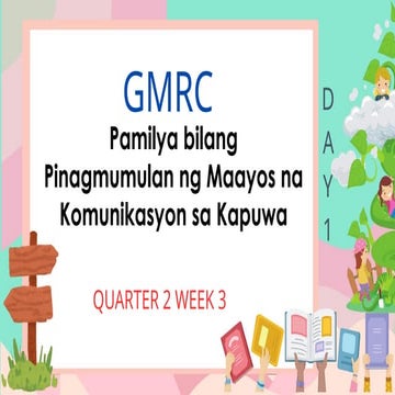 GMRC GRADE 1 CURRICULUM GUIDE RESOURCES NEEDED PPT WEEK 1 QUARTER 3 | PPTX
