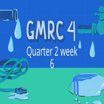 GMRC4_PPT_Q2_Week 6 .pptx............... | PPTX