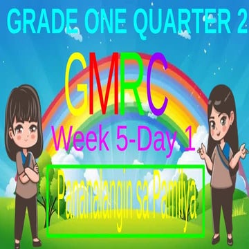 GMRC GRADE 1 QUARTER 2 WEEK 5 (1).pptx