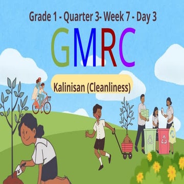 GMRC Grade1 Quarter 3 WEEK 7 DAY 3.pptx