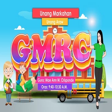 GMRC Q1 W1 D1 powerpoint presentatio n for grade 1 | PPTX