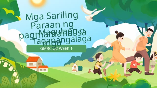 GMRC5 Q2 1A Nakapagpapahayag ng mga sariling paraan ng pagmamahal sa mga magulang .pptx