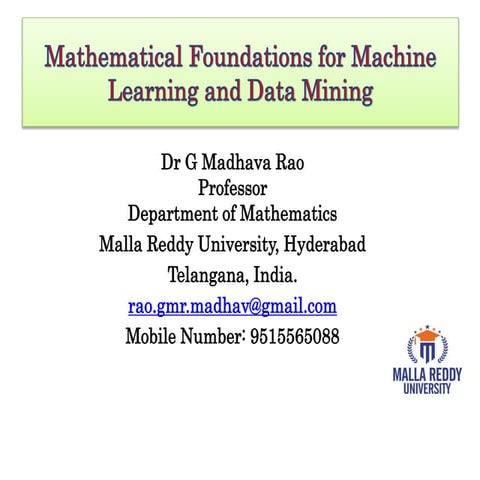 Mathematical Foundations for Machine Learning and Data Mining | PPT