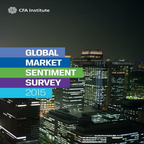 GLOBAL MARKET SENTIMENT SURVEY 2015 | PDF | Financial Industry | Industries