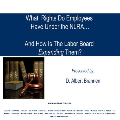 What Rights do employees Have Under The NLRA ..And How is the Labor ...