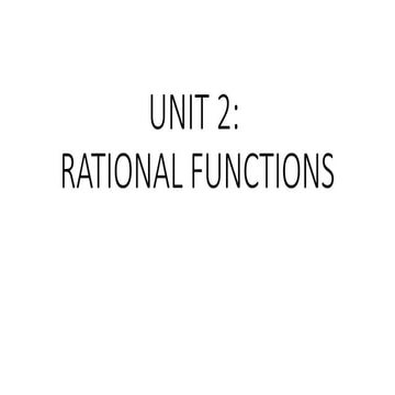 GM UNIT 2 Lesson 4 - Rational functions 2023 - 24.pptx