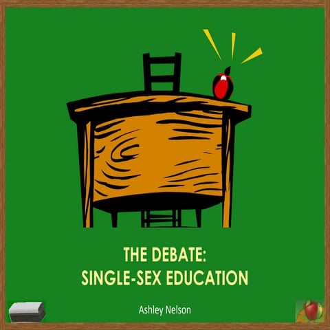 Single Sex Education Ppt