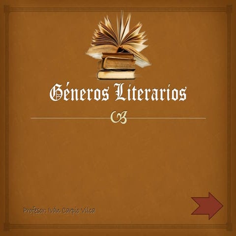 Géneros literarios, una presentación interactiva | PPT
