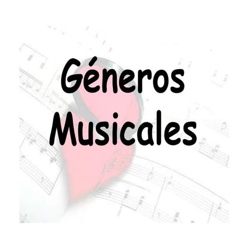 Géneros musicales | PPTX