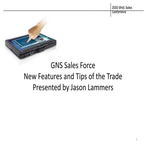 Gns sales force new features | PPTX