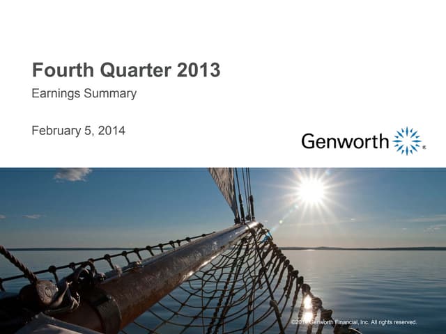 Gnw 4 q13 earnings summary presentation | PPT Gnw 4 q13 earnings summary presentation | PPT