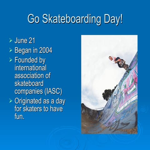 Go Skateboarding Day! | PPT
