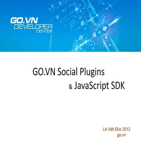 Go.vn social plugins | PPT
