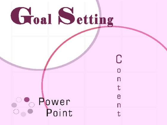 PPT on Goal Setting | PPTX | Science