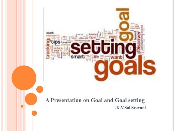 GOAL SETTING POWERPOINT | PPT