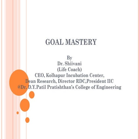 Lec Goal Mastery for success for students | PPT