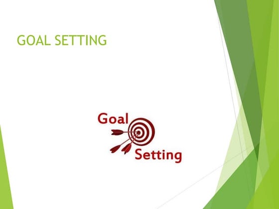 The five golden rules for setting goals | PPTX
