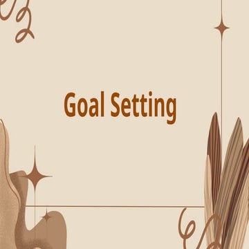 GOAL SETTING.pptx FOR MAPEH SUBJECT THAT WILL HELP THE STUDENTS | PPTX