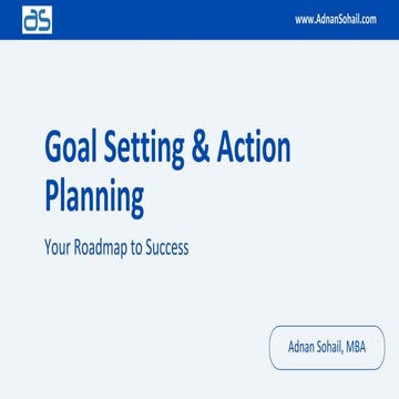 Goal Setting & Action Planning - Adnan Sohail | PDF