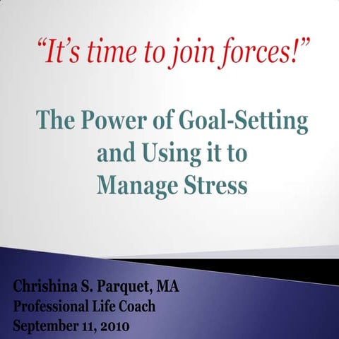 Goal Setting And Stress Management | PPTX
