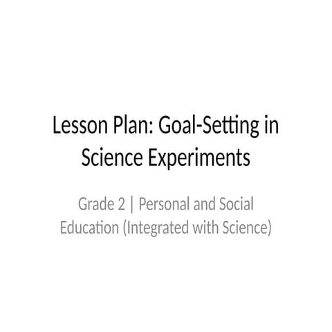 Goal_Setting_Science_Experiments (1).pptx
