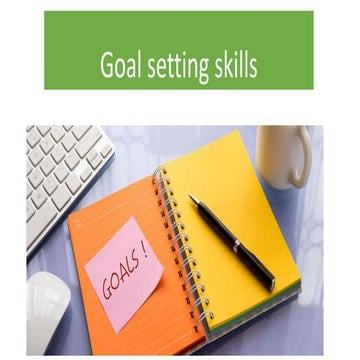 Goal setting skills.pptx