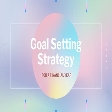 Goal setting strategy for a financial year | PDF
