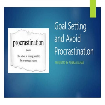 Goals setting and Avoid Procrastination.pptx