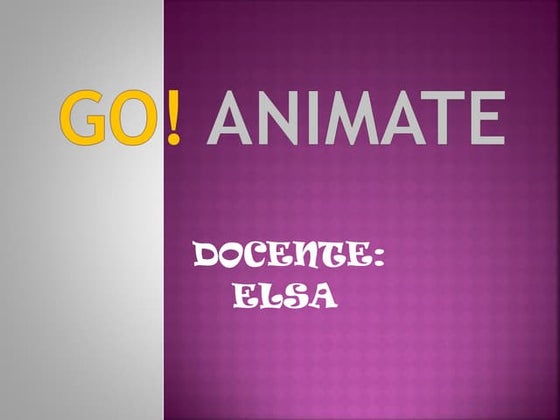 goanimate | PPT