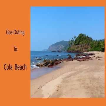 Goa Outing to Cola Beach | PPT