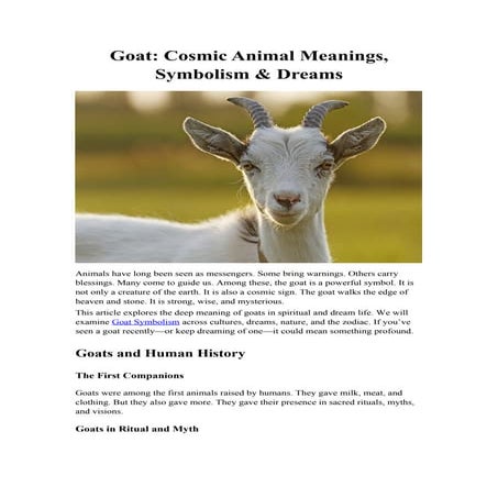 Goat Cosmic Animal Meanings, Symbolism & Dreams.docx
