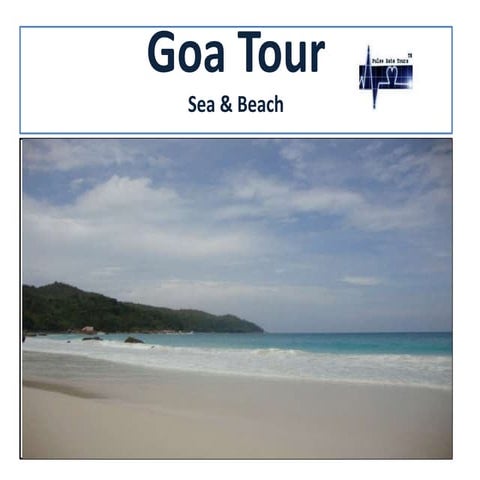 Goa tour package 4 nights 5 days | PPTX