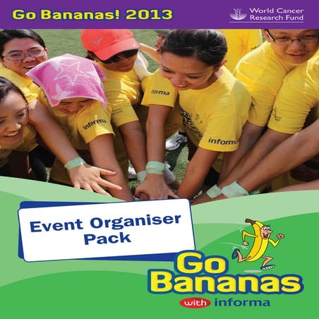 Go Bananas 2013 Informa Event Organiser Pack | PDF