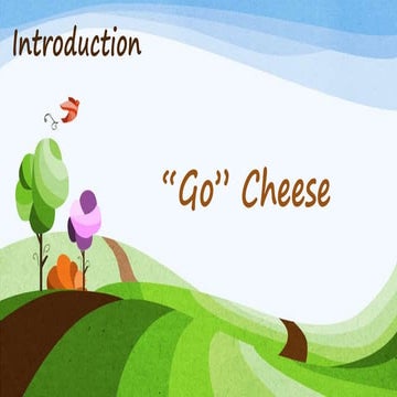 Go cheese | PPTX