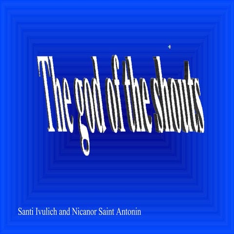 God Of Shouting | PPT