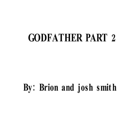Godfather Part 2 | PPT