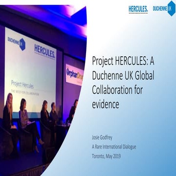 WORKSHOP L: Josie Godfrey, Project Hercules: A UK Duchenne Global ...