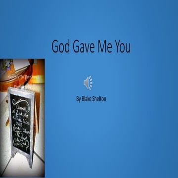 God gave me you | PPT