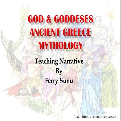 Teaching Narrative: God & goddeses, The ancient greece Myth | PPT