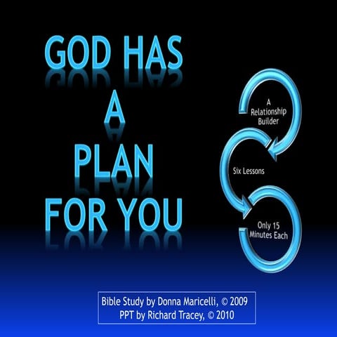 God Has A Plan For You - Lesson 6 | PPTX | Christianity | Religion ...