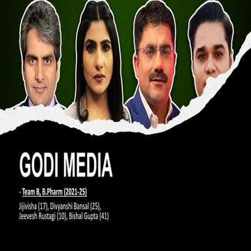 Godi Media: The biased Indian news channels | PPT