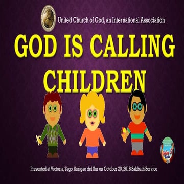 God is calling children ~ october 20, 2018 min.size