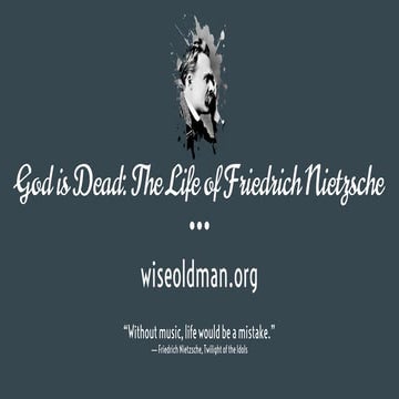 God is Dead: The Life of Friedrich Nietzsche | PPT | Free Download
