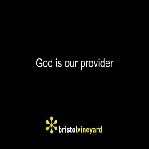 God Is Our Provider | PPT