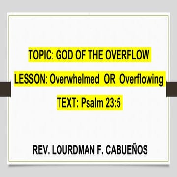 God of the Overflow_Ptr. Lourdman.pptx | Christianity | Religion ...