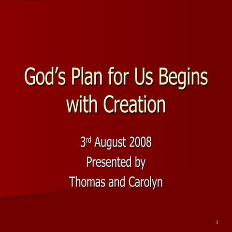 God’S Plan For Us Begins With Creation | PPT