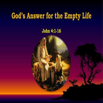 God’s Answer for the Empty Life | PPTX | Judaism | Religion & Spirituality